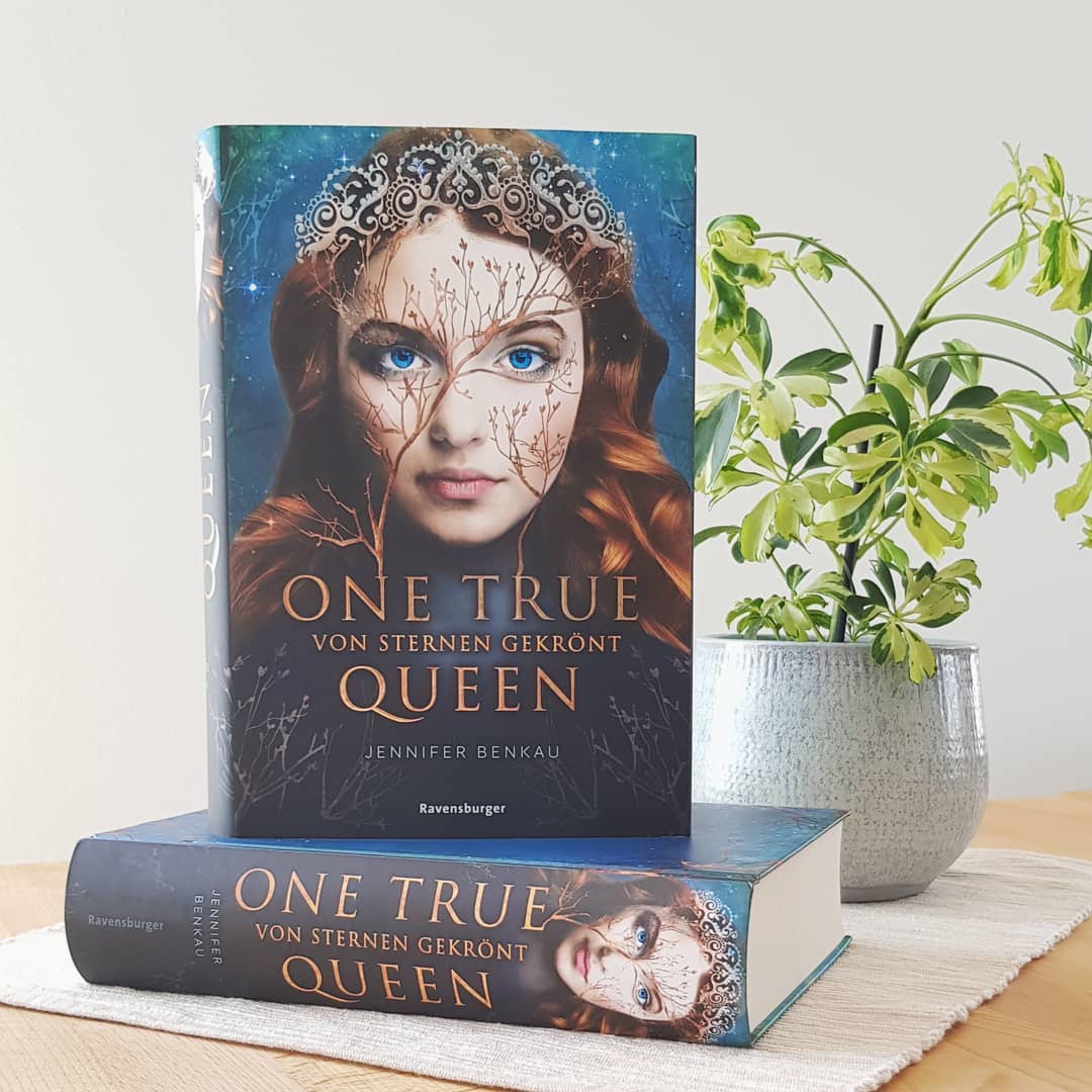 [Rezension] One true Queen – Von Sternen gekrönt - ninespo